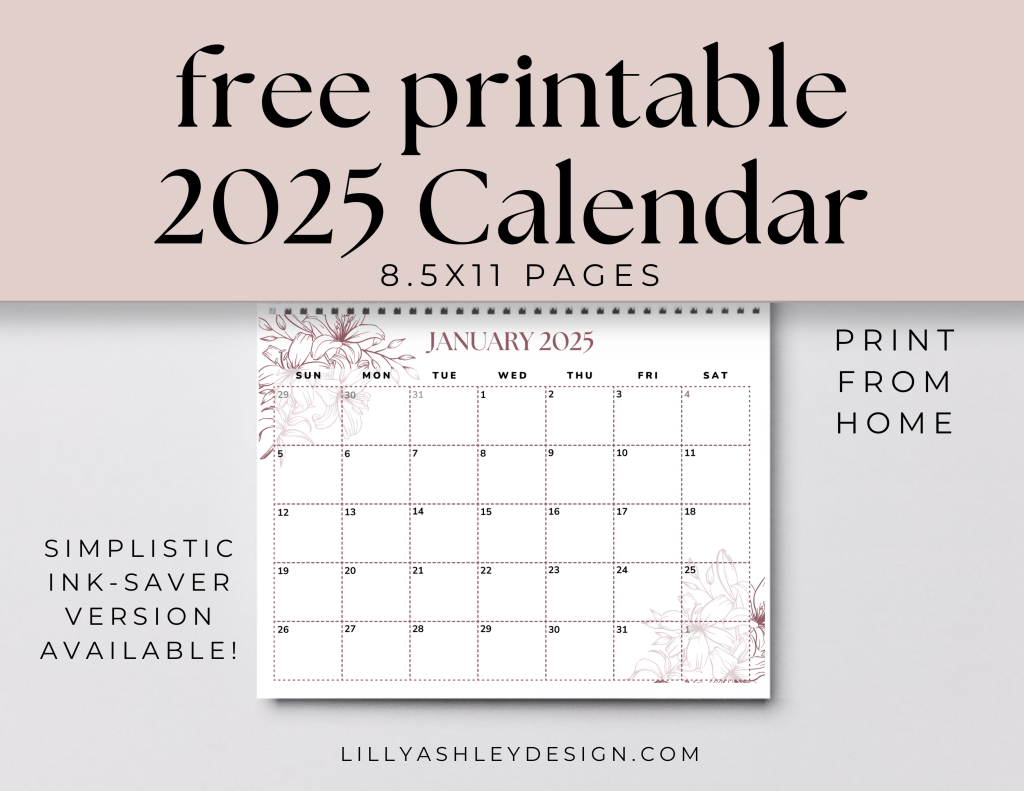 Free Printable 2025 Calendar - Stylish + Practical - Lilly Ashley Design